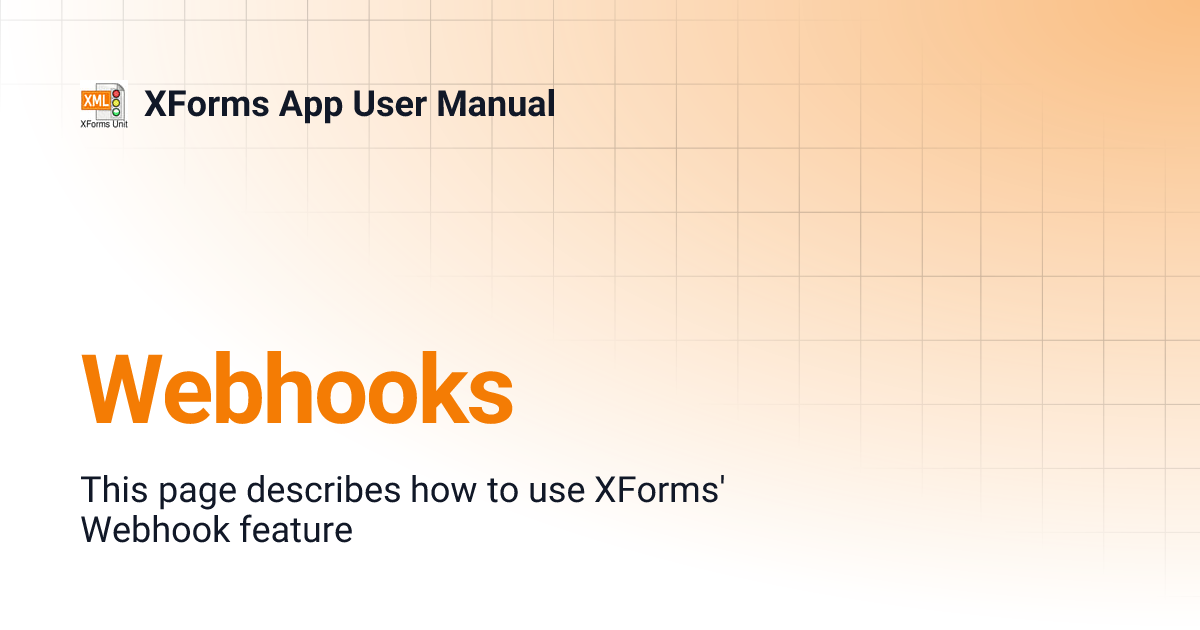 Webhooks | XForms Manual
